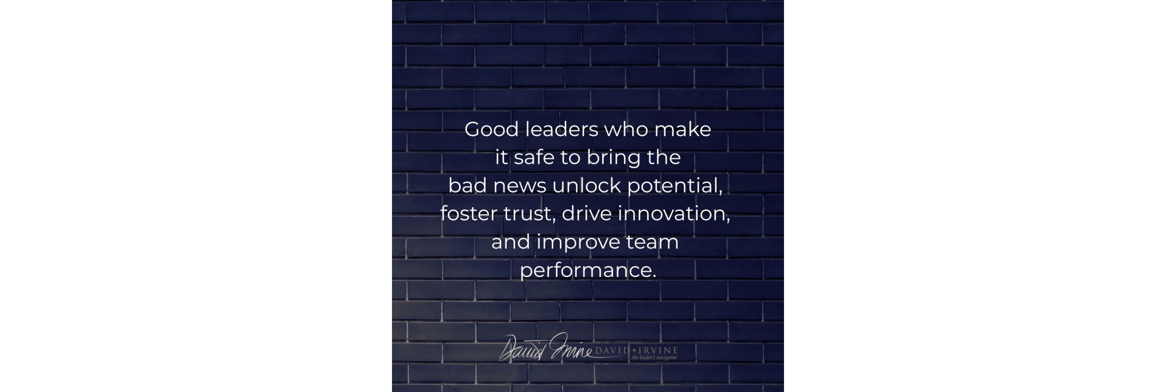 David Irvine - Psychological Safety: It’s About Good Leadership